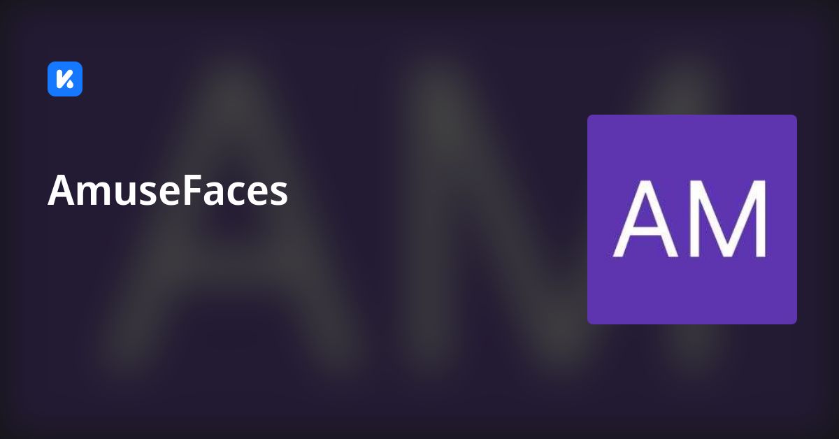 AmuseFaces