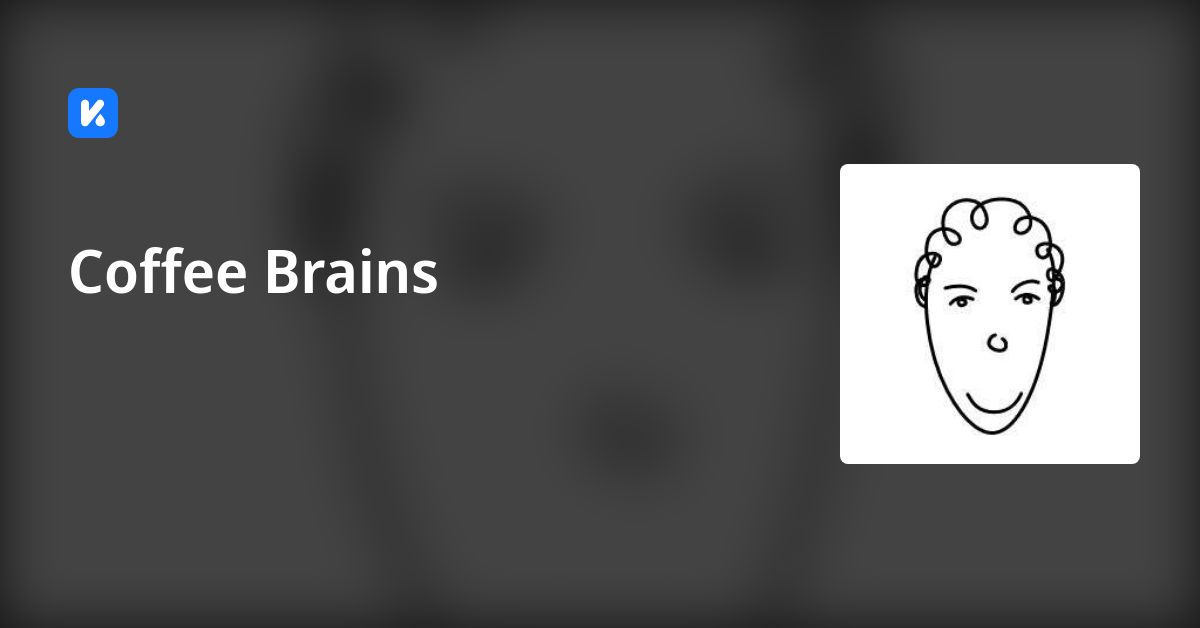 Coffee Brains