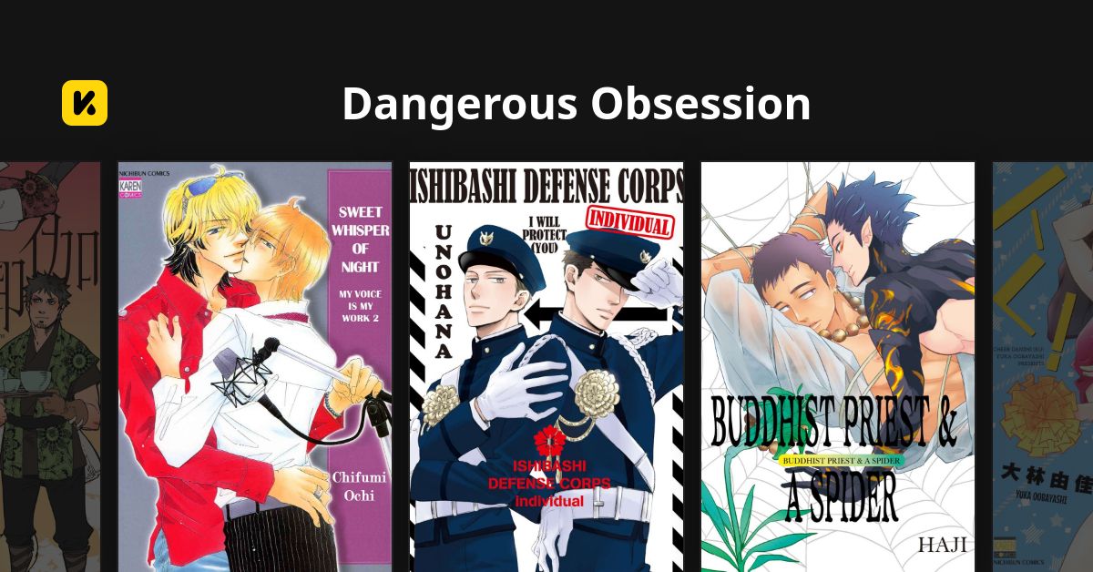 Dangerous Obsession | Read The Latest Manga, Manhua, Webtoon and Comics ...
