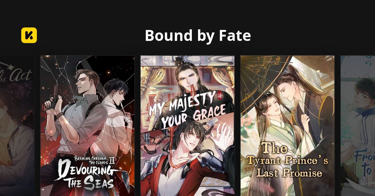 Bound by Fate | Read The Latest Manga, Manhua, Webtoon and Comics on INKR!