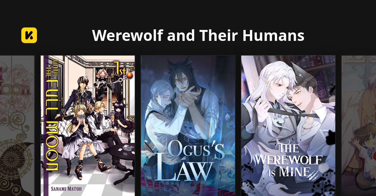 Werewolf and Their Humans | Read The Latest Manga, Manhua, Webtoon and ...