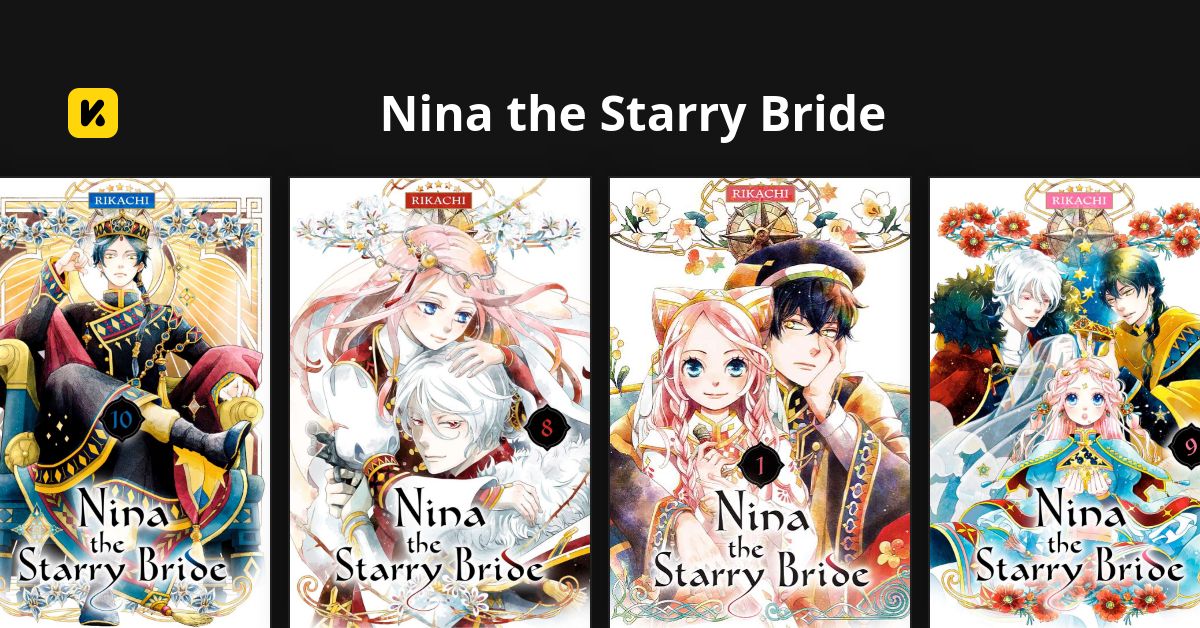 Nina the Starry Bride | Read The Latest Manga, Manhua, Webtoon and ...