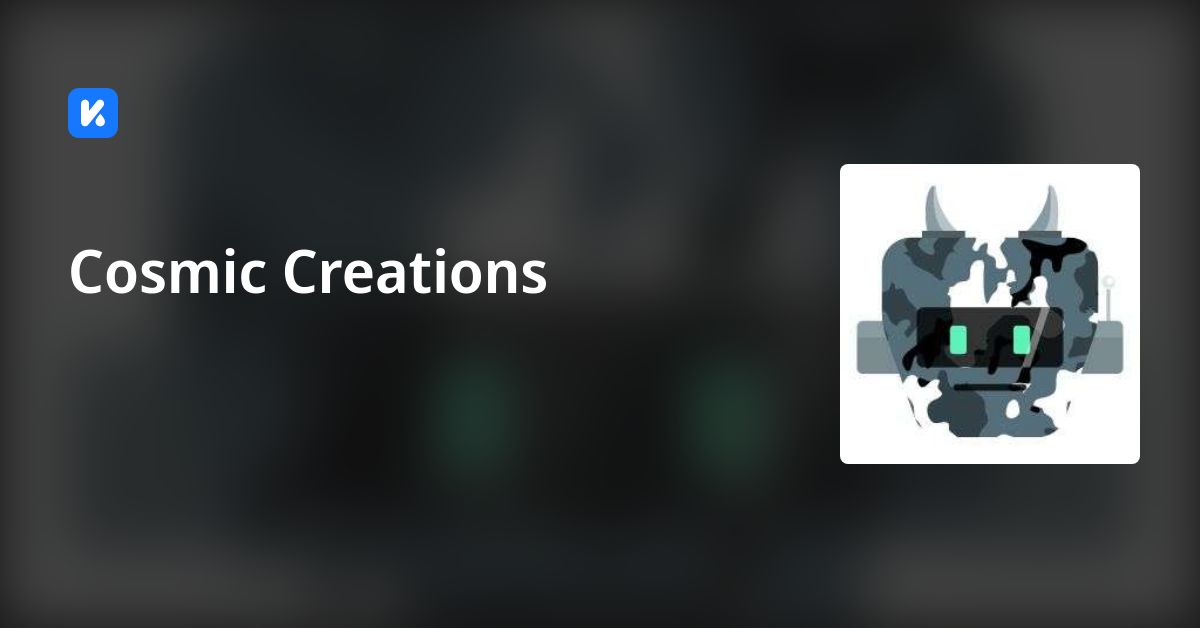 Cosmic Creations