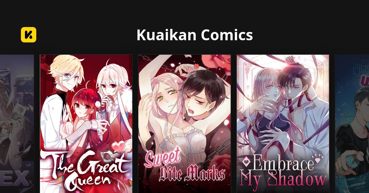 Kuaikan Comics | Read The Latest Manga, Manhua, Webtoon and Comics on INKR!
