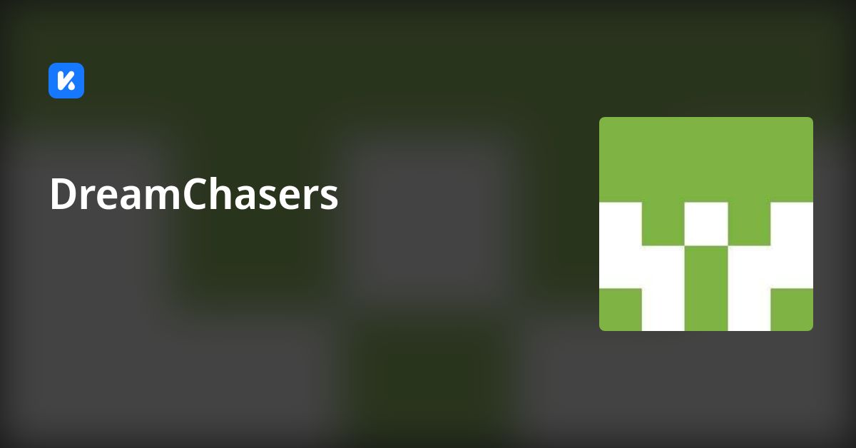 DreamChasers