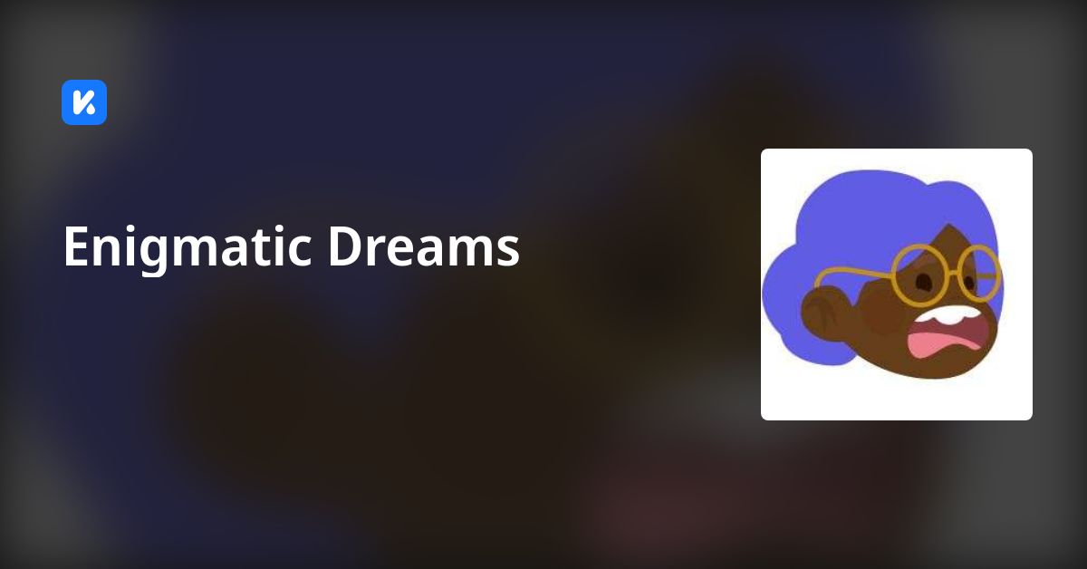 Enigmatic Dreams Enigmatic Dreams