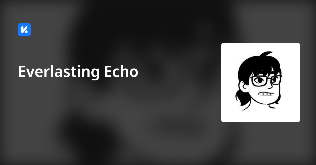 Everlasting Echo