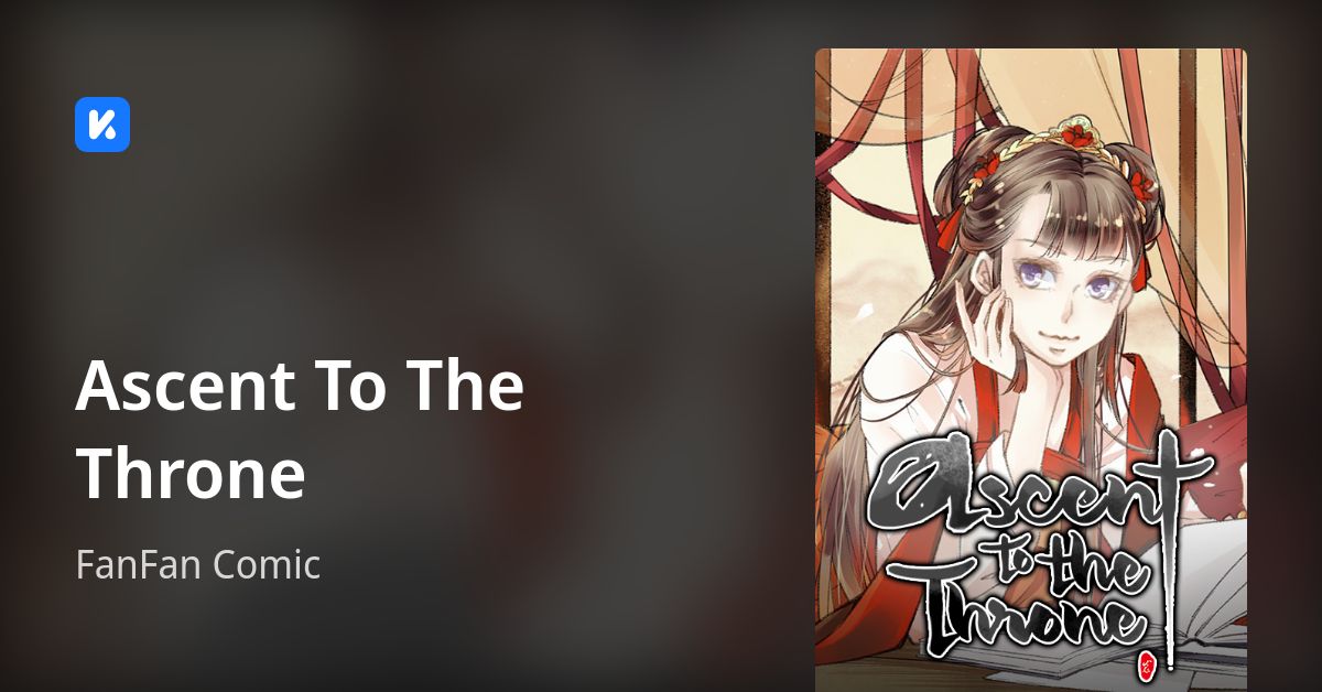 Ascent To The Throne