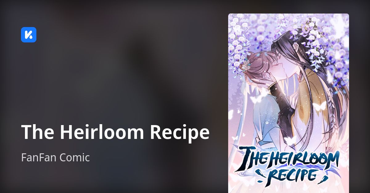 The Heirloom Recipe