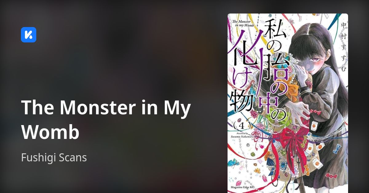 The Monster in My Womb