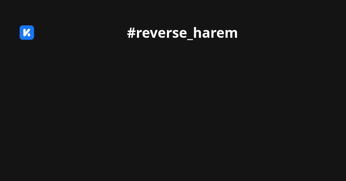 INKR Studio • #reverse_harem