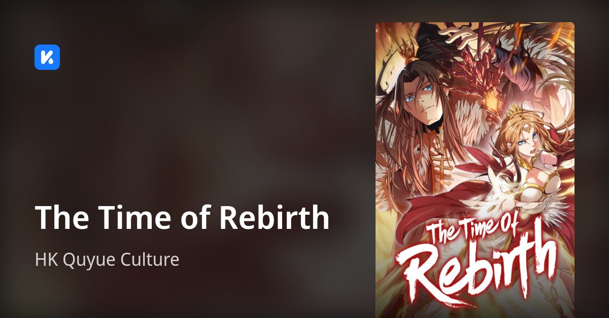 The Time of Rebirth