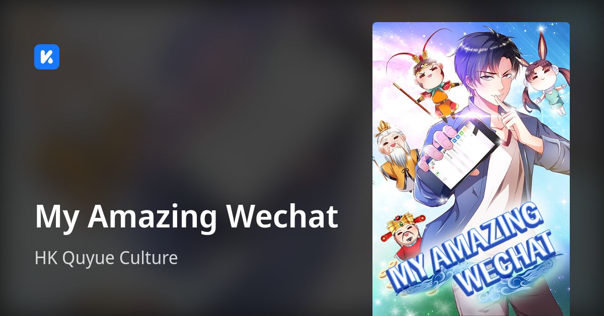 My Amazing Wechat