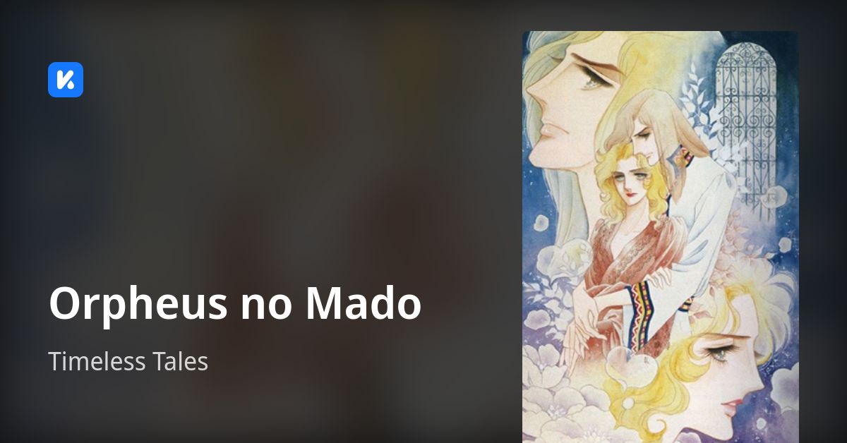 Orpheus no Mado