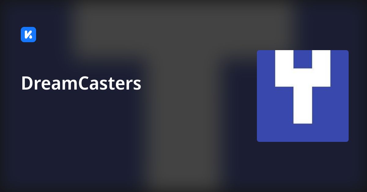 DreamCasters