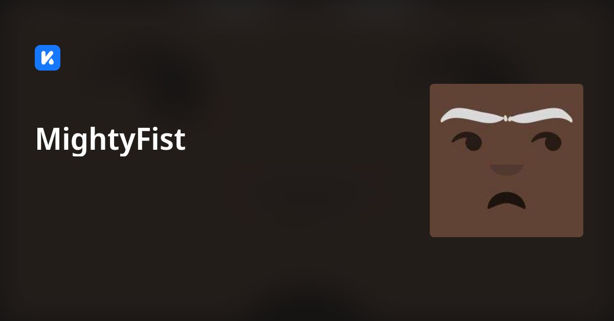 MightyFist