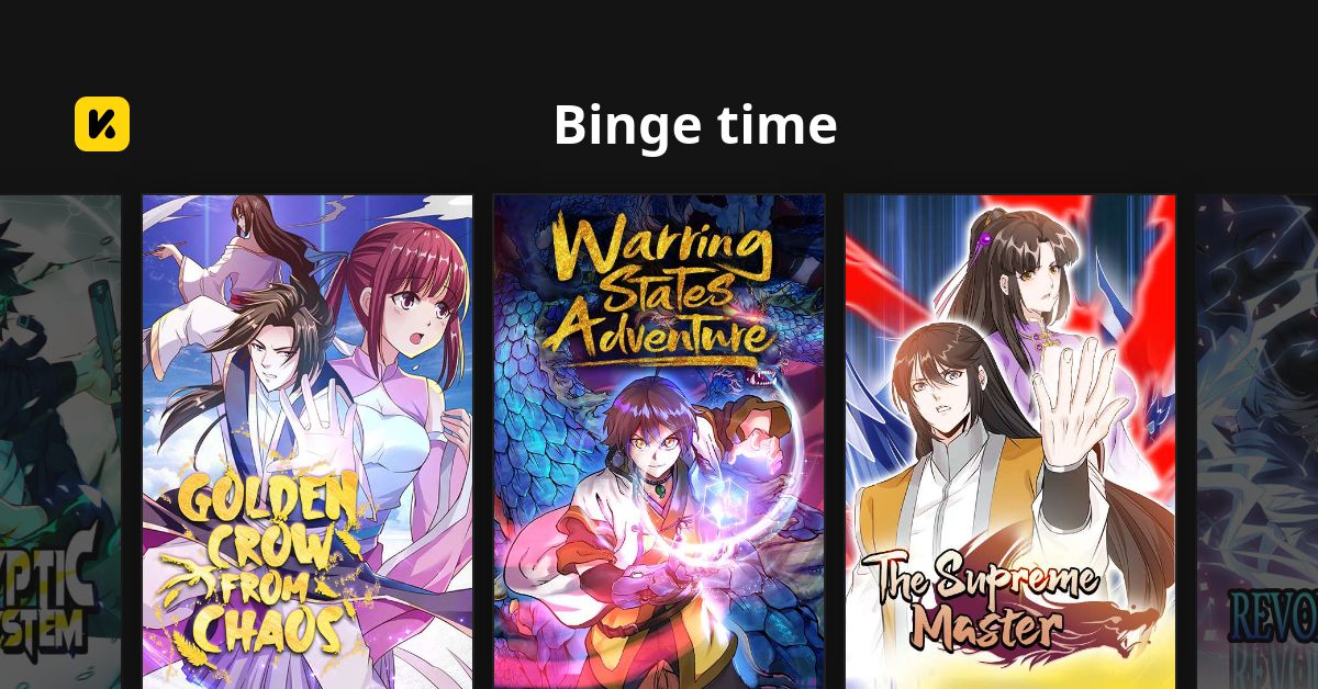 Binge time | Read The Latest Manga, Manhua, Webtoon and Comics on INKR!