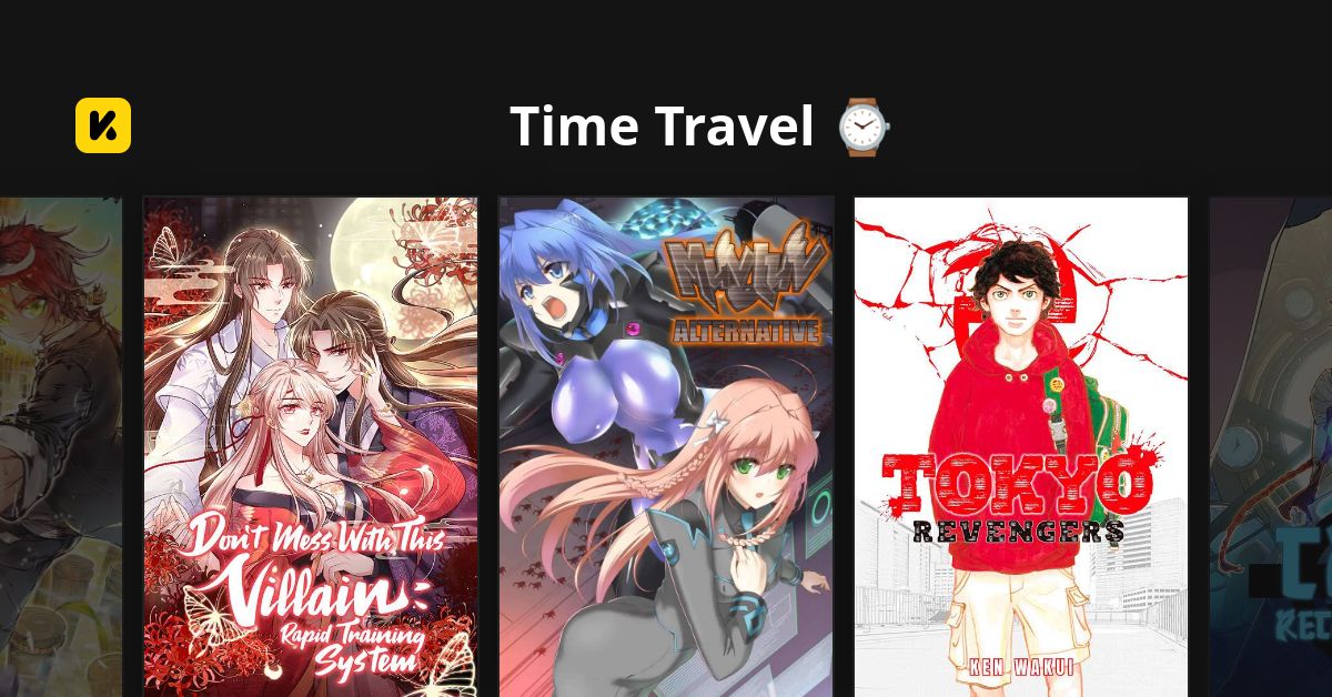 Time Travel ⌚ | Read The Latest Manga, Manhua, Webtoon and Comics on INKR!