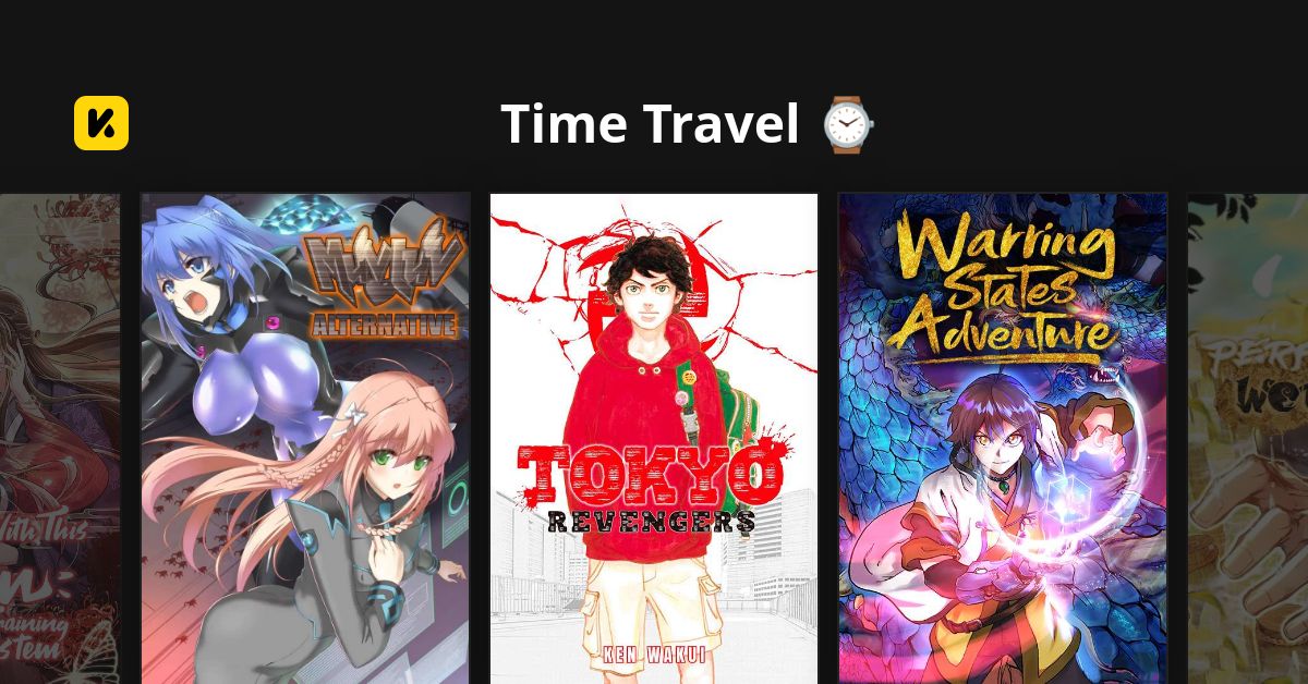 Time Travel ⌚ | Read The Latest Manga, Manhua, Webtoon and Comics on INKR!