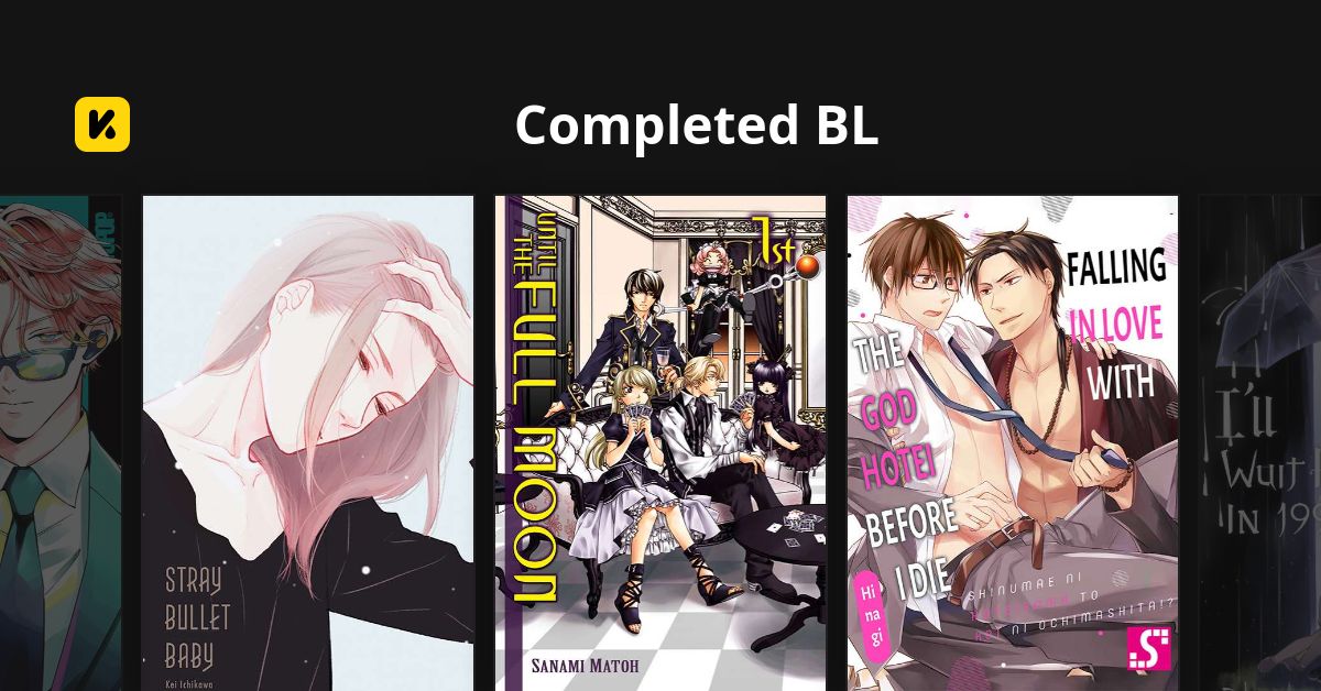 Completed BL | Read The Latest Manga, Manhua, Webtoon and Comics on INKR!
