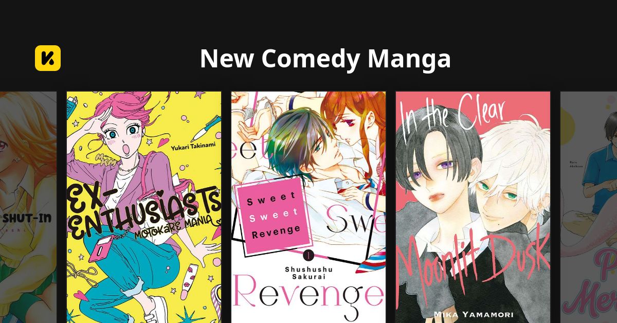 New Comedy Manga | Read The Latest Manga, Manhua, Webtoon and Comics on ...