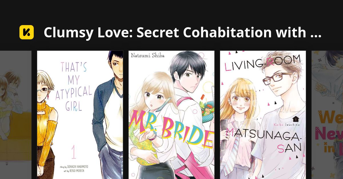 Clumsy Love: Secret Cohabitation with a Guy | Read The Latest Manga ...