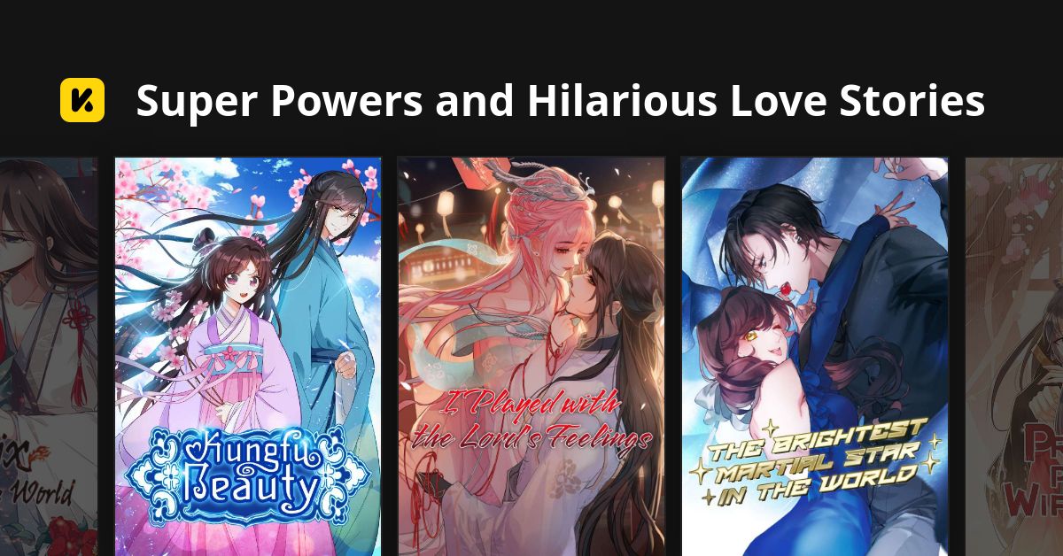 Super Powers and Hilarious Love Stories | Read The Latest Manga, Manhua ...