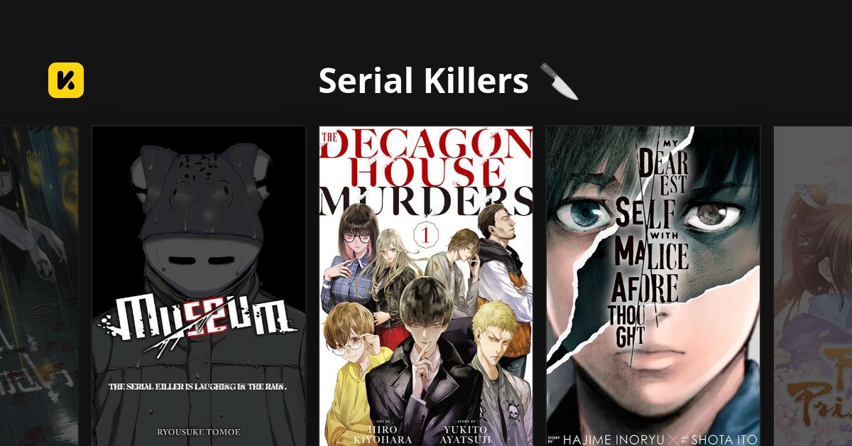 Serial Killers 🔪 | Read The Latest Manga, Manhua, Webtoon and Comics on ...