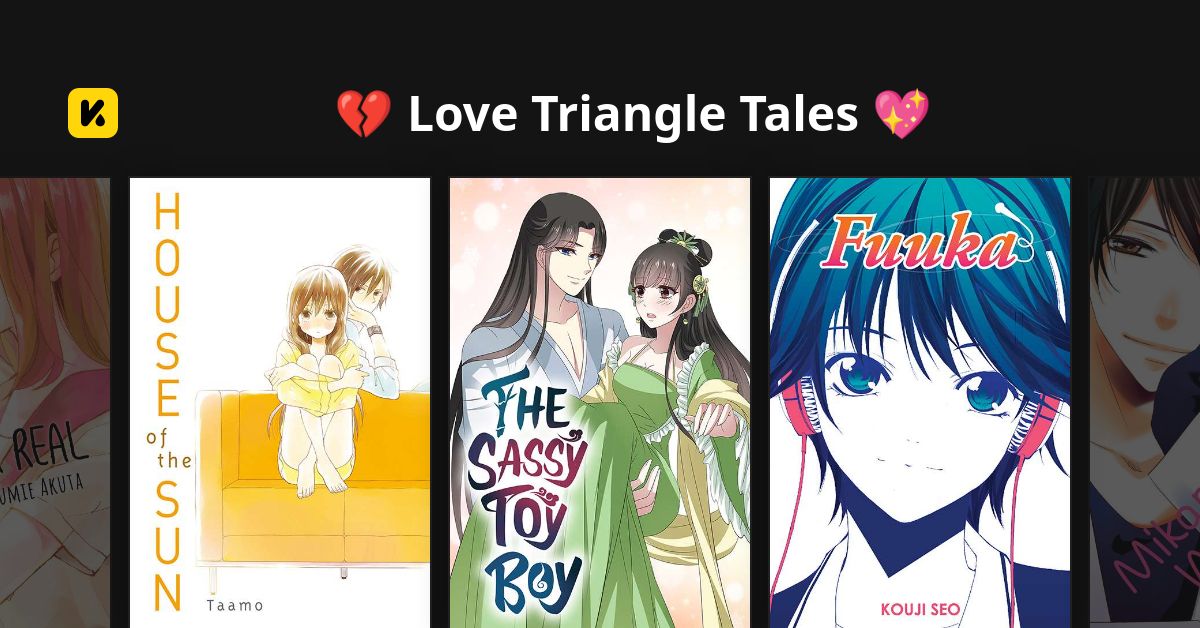 💔 Love Triangle Tales 💖 | Read The Latest Manga, Manhua, Webtoon and ...