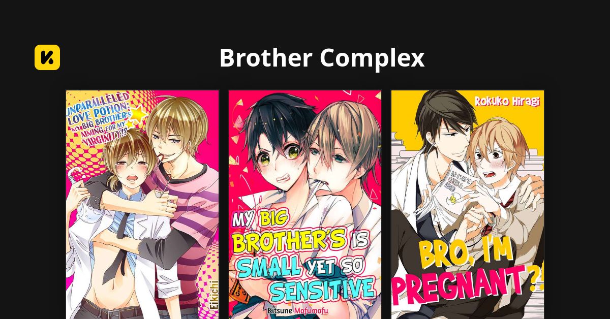 Brother Complex | Read The Latest Manga, Manhua, Webtoon and Comics on ...