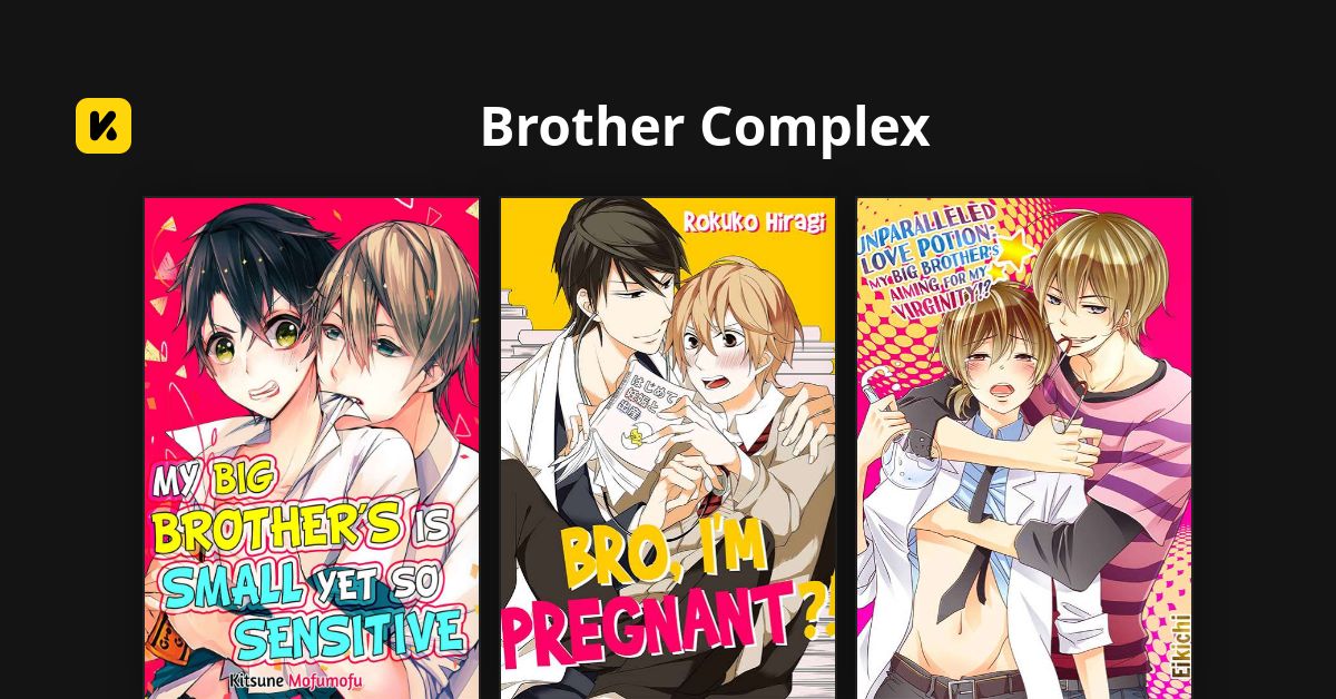 Brother Complex | Read The Latest Manga, Manhua, Webtoon and Comics on ...