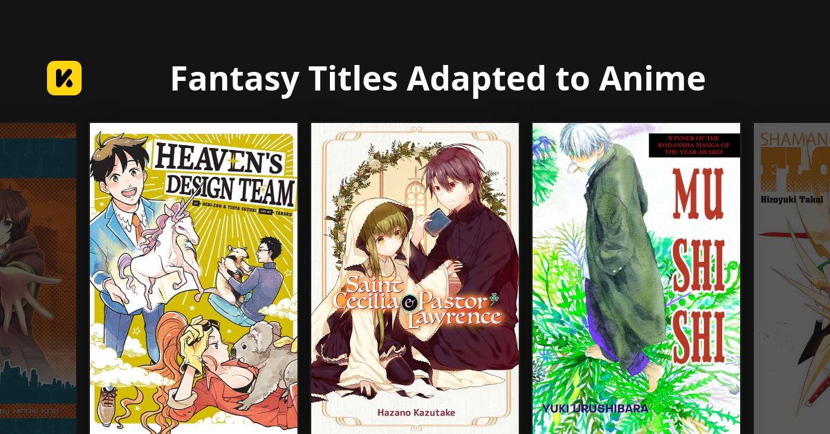 Fantasy Titles Adapted to Anime | Read The Latest Manga, Manhua ...