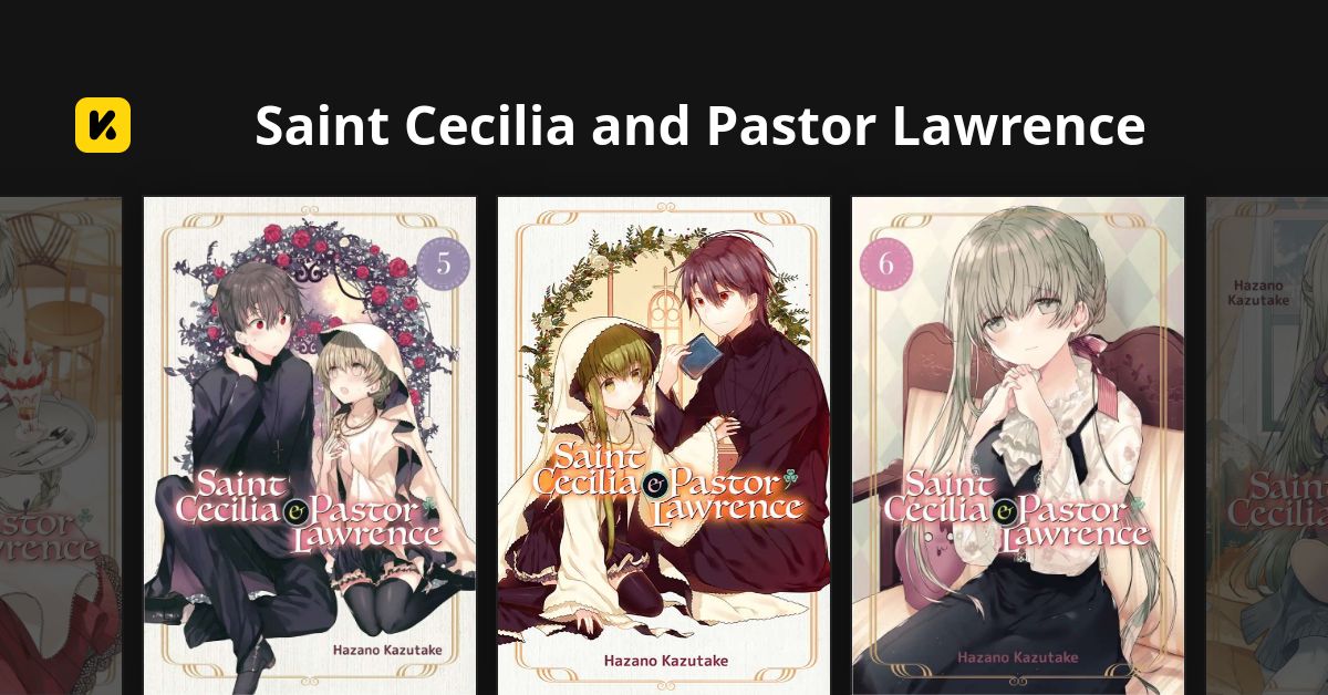 Saint Cecilia and Pastor Lawrence | Read The Latest Manga, Manhua ...