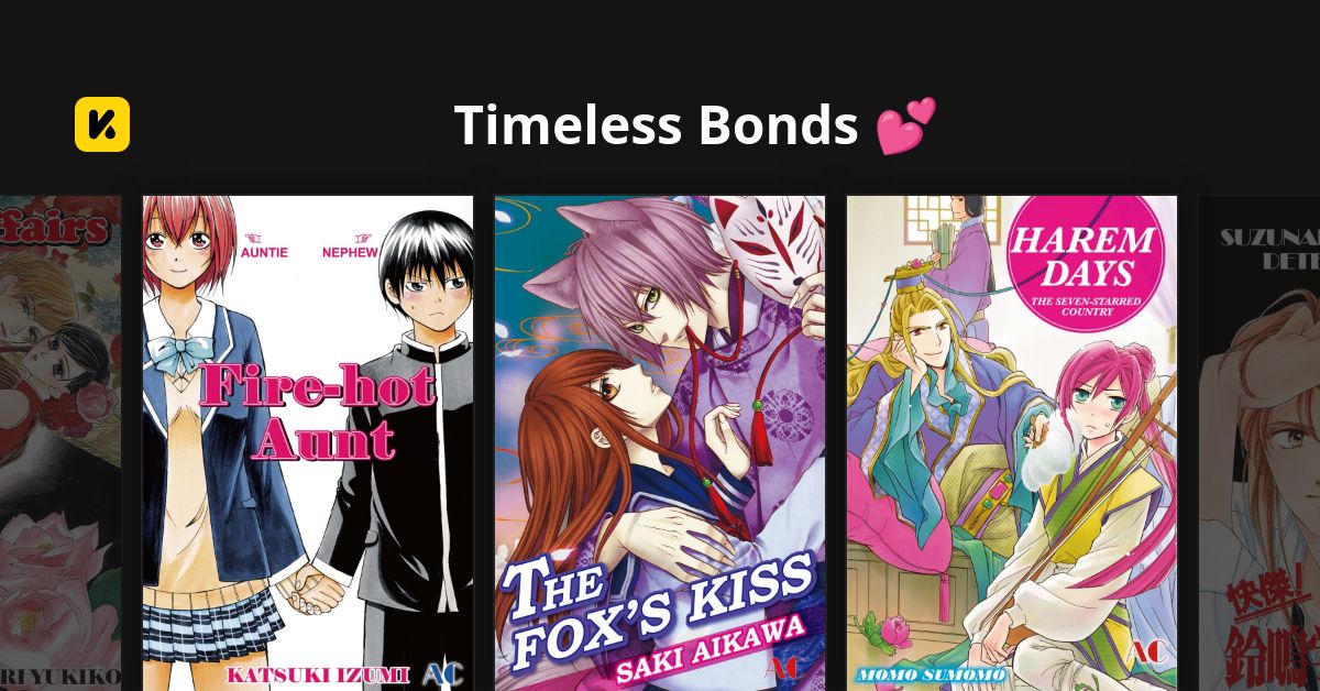 Timeless Bonds 💕 | Read The Latest Manga, Manhua, Webtoon and Comics on ...
