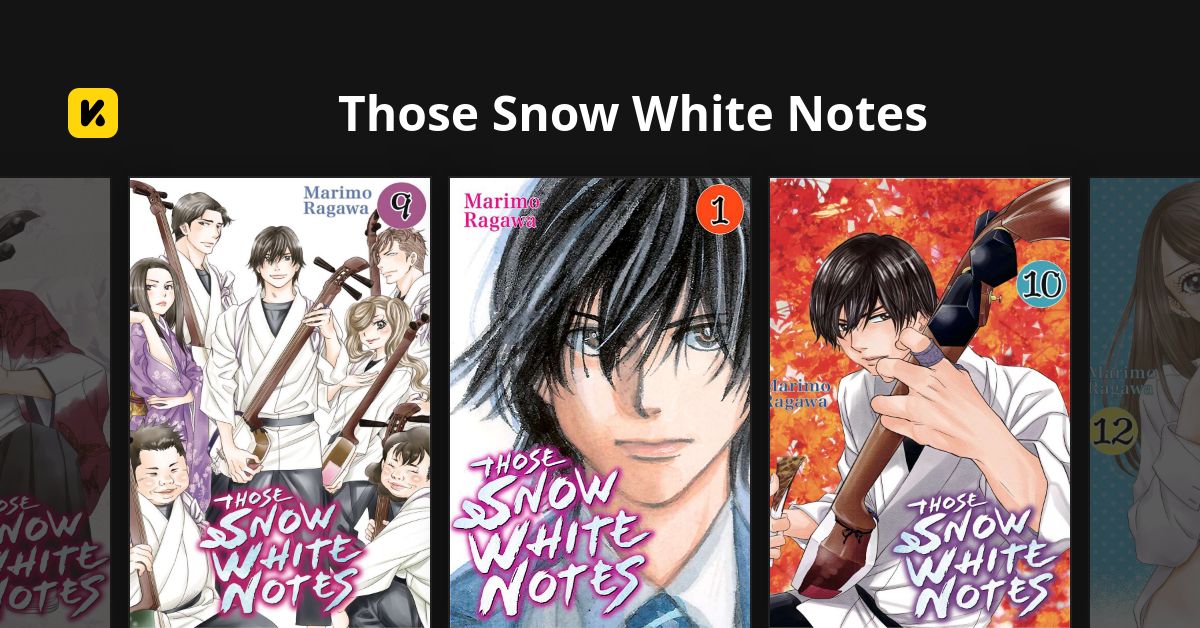 Those Snow White Notes | Read The Latest Manga, Manhua, Webtoon and ...