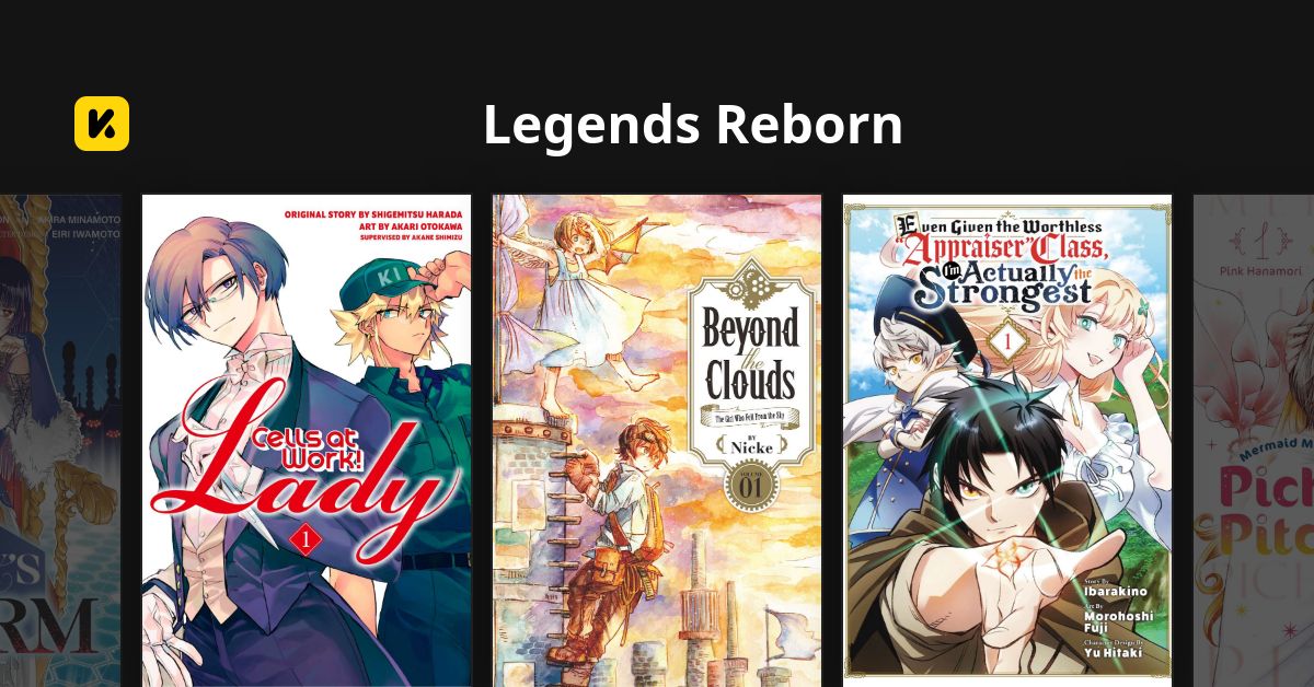 Legends Reborn | Read The Latest Manga, Manhua, Webtoon and Comics on INKR!