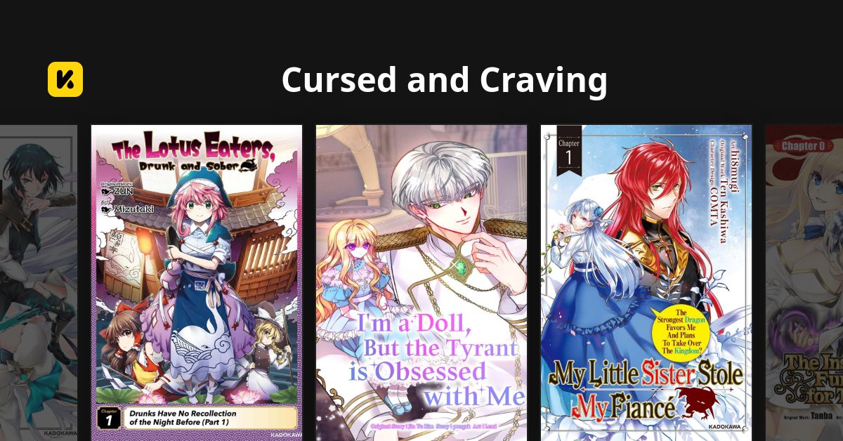 Cursed and Craving | Read The Latest Manga, Manhua, Webtoon and Comics ...