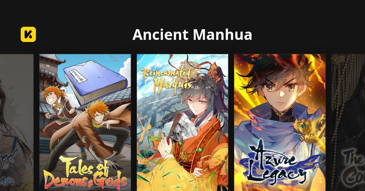 Ancient Manhua | Read The Latest Manga, Manhua, Webtoon and Comics on INKR!