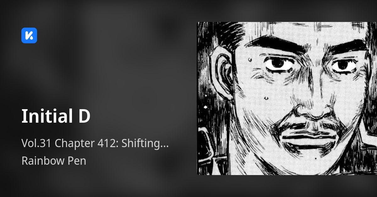Initial D • Vol.31 Chapter 412: Shifting Positions (Part Two)
