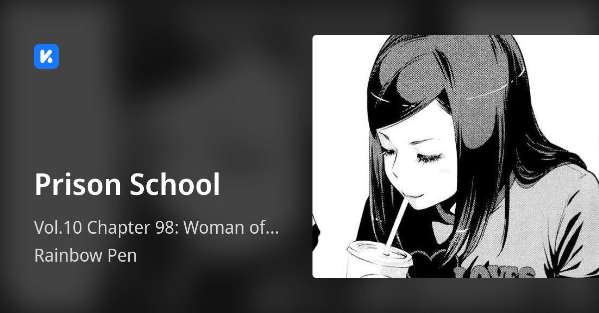 Prison School • Vol.10 Chapter 98: Woman of Steel