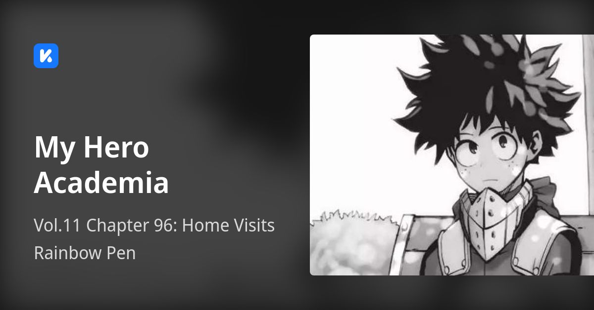 My Hero Academia • Vol.11 Chapter 96: Home Visits