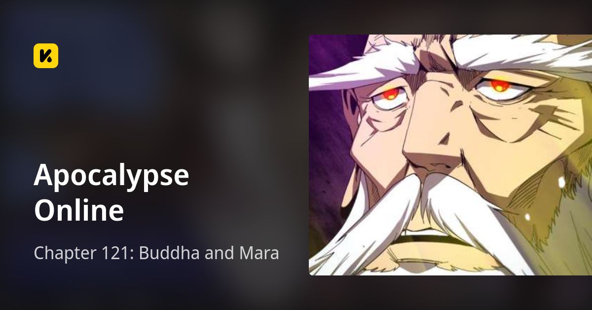 Chapter 121: Buddha and Mara • Apocalypse Online