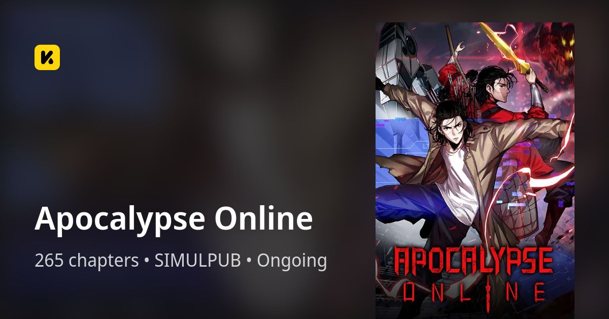 Apocalypse Online • The Latest Official Manga, Manhua, Webtoon and ...