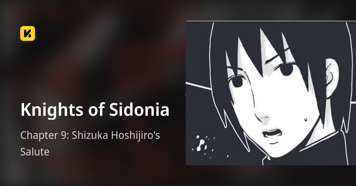Chapter 9: Shizuka Hoshijiro's Salute • Knights of Sidonia