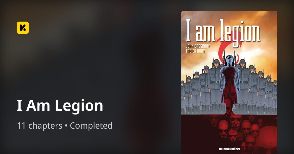 I Am Legion • The Latest Official Manga, Manhua, Webtoon and Comics on INKR