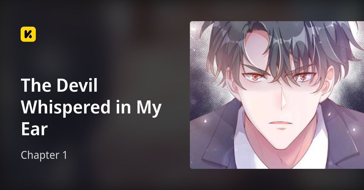 Chapter 1 • The Devil Whispered in My Ear