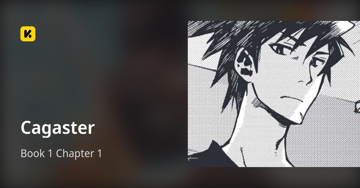 Book 1 Chapter 1 • Cagaster