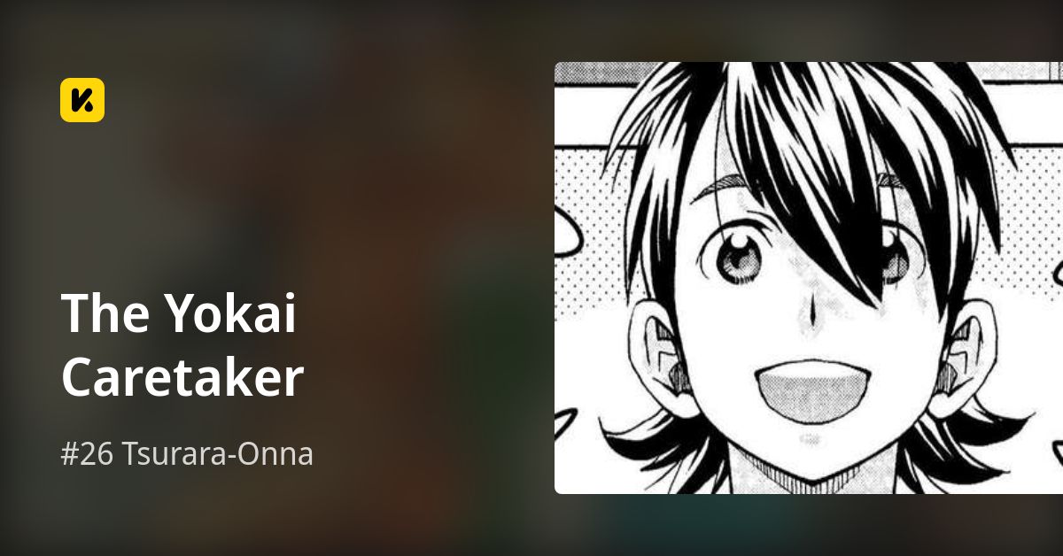 #26 Tsurara-Onna • The Yokai Caretaker