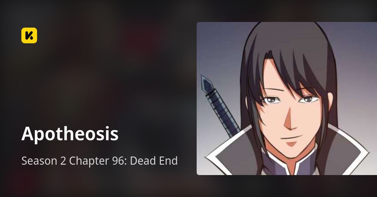 Season 2 Chapter 96: Dead End • Apotheosis