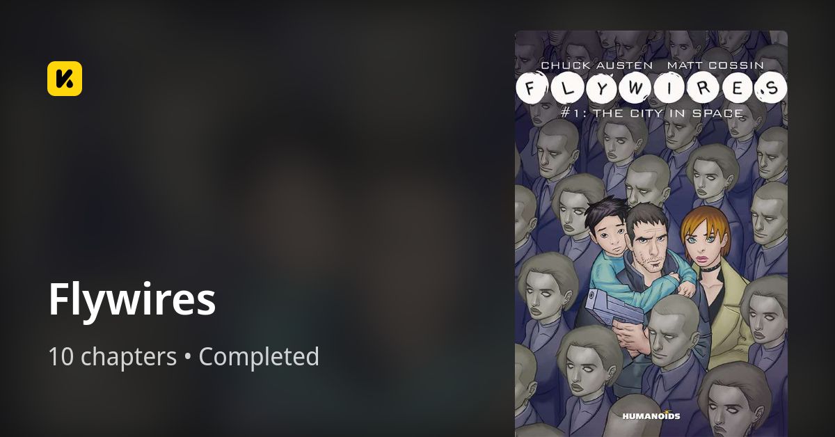 Flywires • The Latest Official Manga, Manhua, Webtoon and Comics on INKR